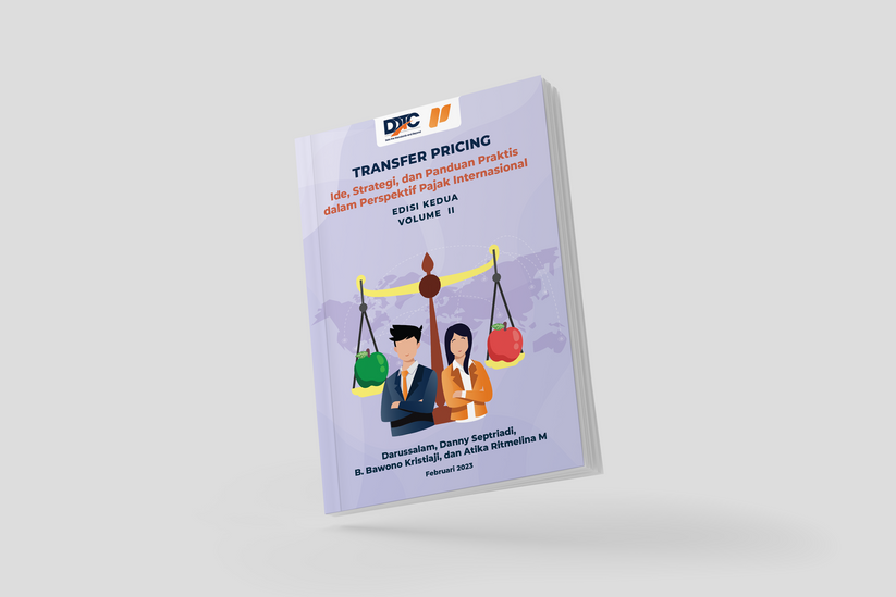Buku Transfer Pricing Edisi Kedua: Volume II – Perpajakan DDTC